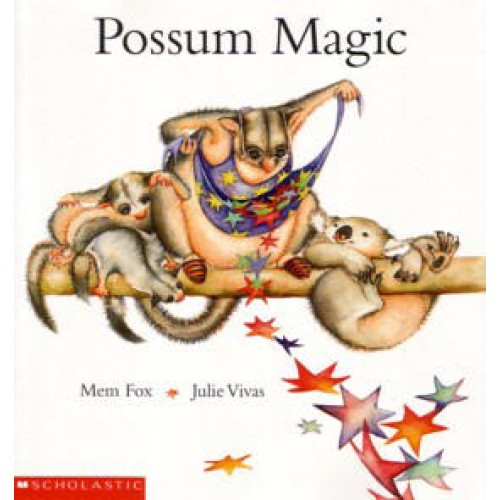 Possum Magic - by Mem Fox - from who what why